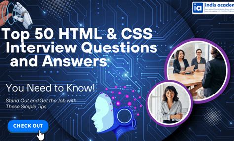Top 50 Html And Css Interview Questions And Answers Indis Academy