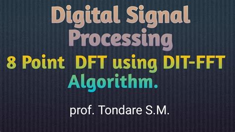 Point DFT Using DIT FFT Algorithm YouTube