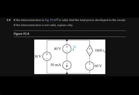 Solved 2 8 If The Interconnection In Fig P2 8 Is Valid Chegg Com