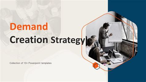 Demand Creation Strategy Powerpoint Ppt Template Bundles Ppt Presentation