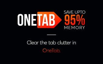 OneTab Better Tab Management Productivity For Google Chrome Extension Download