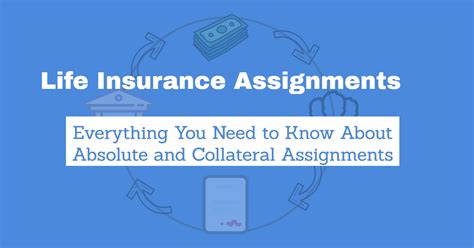 Life Insurance Assignments Collateral And Absolute Explained Here