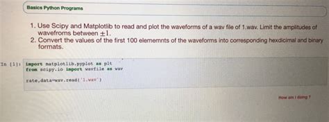 Solved Basics Python Programs 1 Use Scipy And Matplotlib To