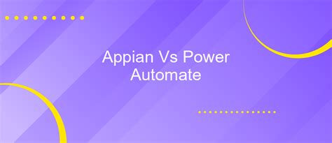 Appian Vs Power Automate Apix Drive
