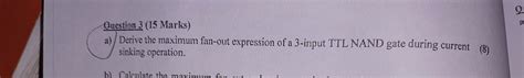 Solved A Derive The Maximum Fan Out Expression Of A 3 Input Chegg Com
