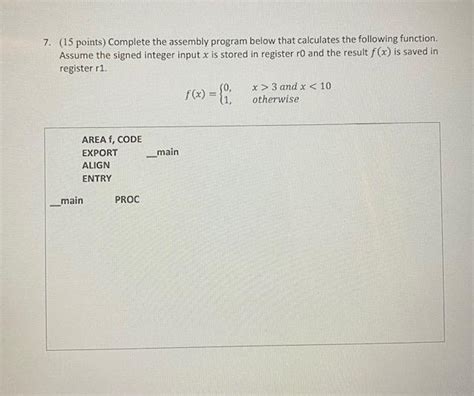 Solved Points Complete The Assembly Program Below Chegg