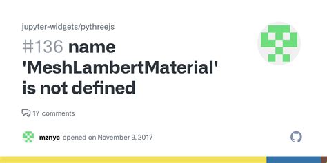 Name Meshlambertmaterial Is Not Defined · Issue 136 · Jupyter