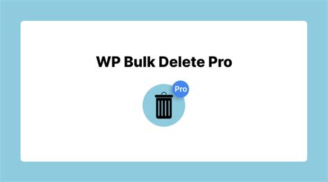 Joompaid WP Bulk Delete Pro WordPress Plugin 1 3 4