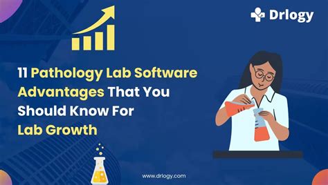 11 Pathology Lab Software Advantages For Lab Growth Drlogy