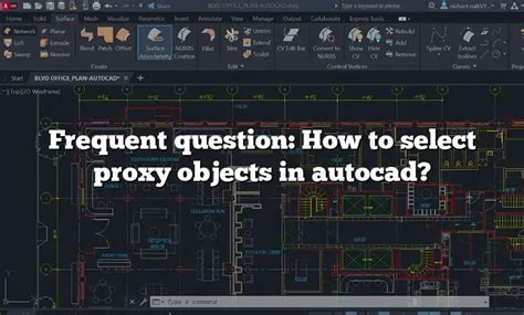 Frequent Question How To Select Proxy Objects In Autocad CADdikt