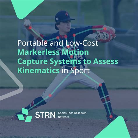Portable And Low Cost Markerless Motion Capture Systems To Assess