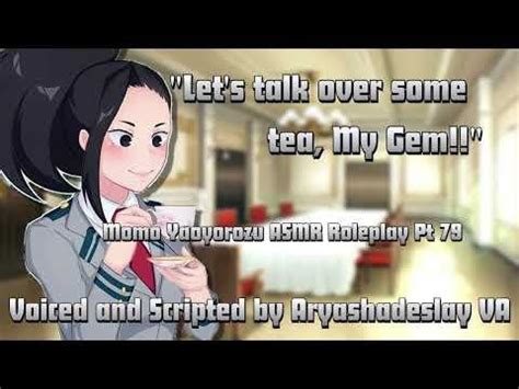 Tea Time Talk With Momo Momo Yaoyorozu Asmr Roleplay Pt 79 F4a My