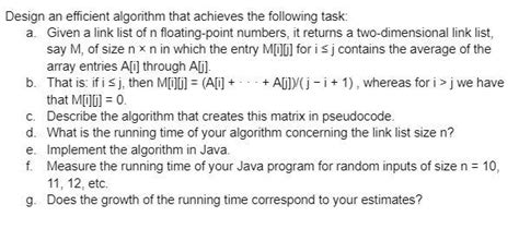 Solved Design An Efficient Algorithm That Achieves The
