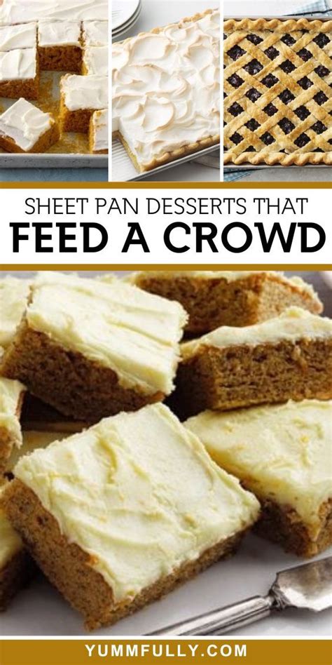 19 Sheet Pan Desserts That Feed A Crowd Easy Dessert Large Group