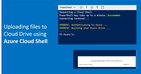 Uploading Files To Cloud Drive Using Azure Cloud Shell Daily Net Tips