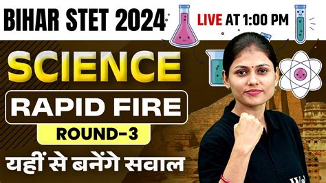 Science For Bihar STET 2024 Science MCQ For Bihar STET 9 10 Part 3 Science By Sarika Ma Am