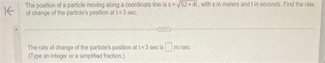 solved the position of a particle moving along a coordinate