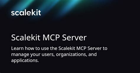 Scalekit Mcp Server Scalekit Docs Scalekit Mcp Server Scalekit Docs