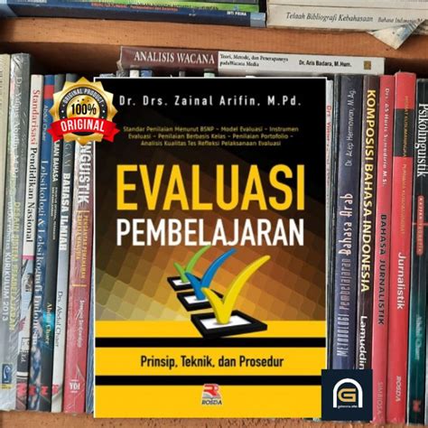 Jual Buku Evaluasi Pembelajaran Prinsip Teknik Dan Prosedur Dr Zainal Arifin Mpd Penerbit