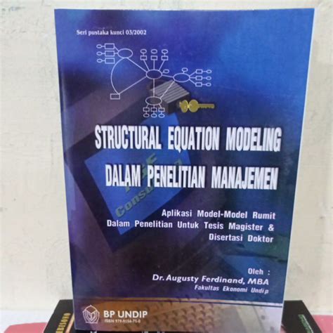 Jual Structural Equation Modeling Dalam Penelitian Manajemen By Augusty Ferdinand Shopee Indonesia