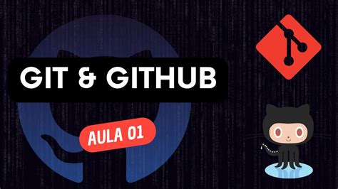 Curso Git And Github Aula 01 Introdução Ao Git Youtube
