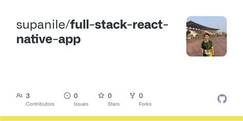 Github Supanilefull Stack React Native App