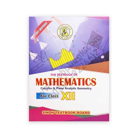 The Textbook Of Mathematics For Class Xii Class 12 Sindh Board Cbpbook