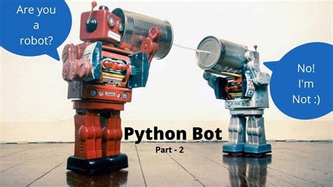 Pythonbot Part2 Feeding Json Dataset To Pythonbot Orthodox Techie Youtube