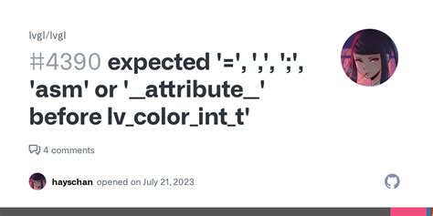 Expected Asm Or Attribute Before Lv Color Int T