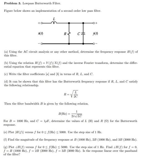 Solved Problem 3 Lowpass Butterworth Filter Figure Below