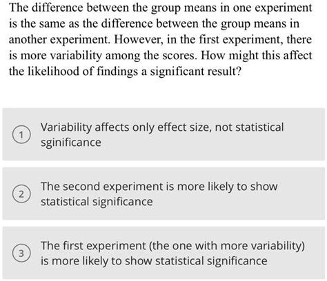 Solved The Difference Between The Group Means In One Experiment Is The