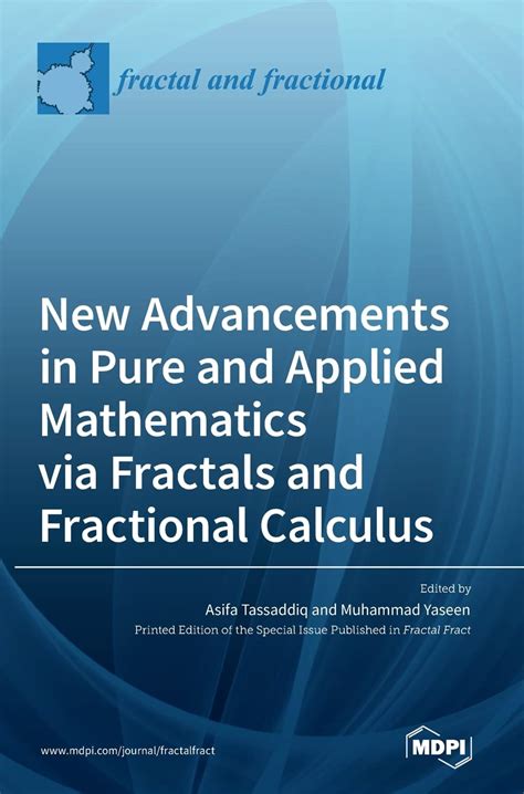 New Advancements In Pure And Applied Mathematics Via Fractals And Fractional Calculus Pdf Epub