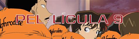 El Detectiu Conan En Català Pel·lícules