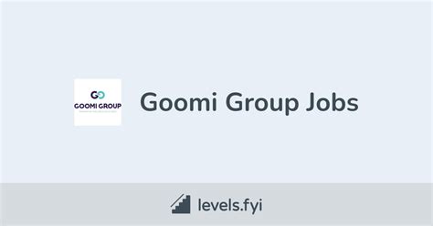 Goomi Group Jobs Levelsfyi