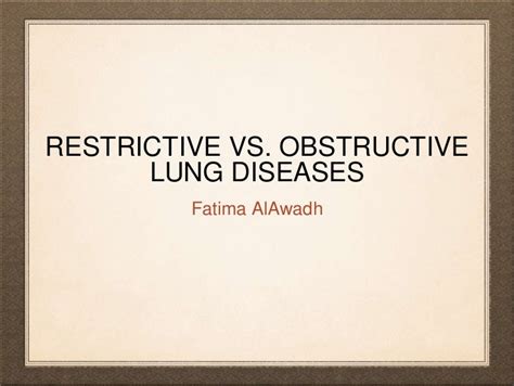 Obstructive Vs Restrictive Lung Disease