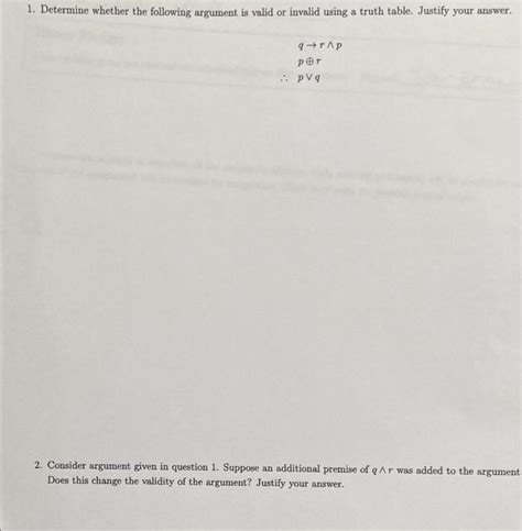 Solved 1 Determine Whether The Following Argument Is Valid