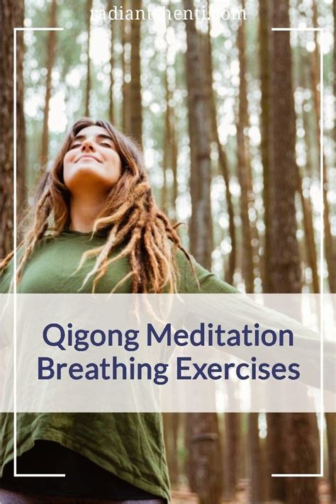 Qigong Meditation Breathing Exercises Artofit