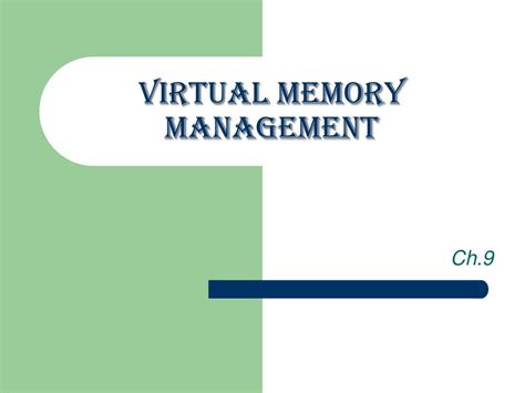 PPT VIRTUAL Memory Management PowerPoint Presentation Free Download ID