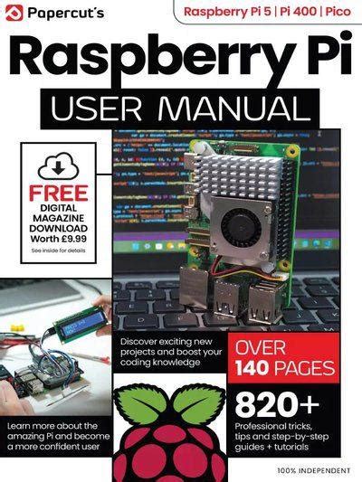 Raspberry Pi User Manual 23th Edition 2024 Free Download Magazine