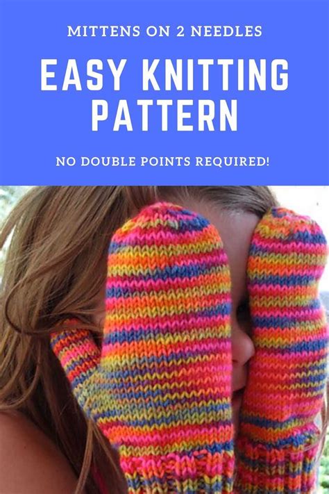 Simple Two Needle Knitting Pattern For Mittens