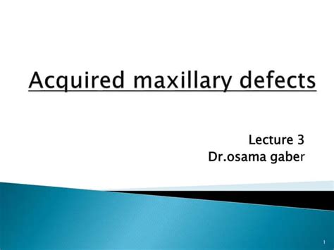 Acquired Maxillary Defects Copy Removeable Ppt