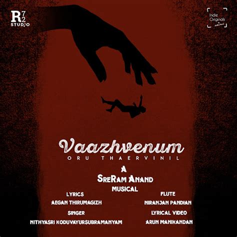 Vaazhvenum Feat Niranjan Pandian Youtube Music