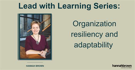 Lead With Learning Series Organization Resiliency And Adaptability
