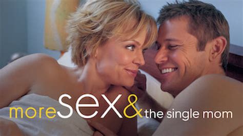 More Sex And The Single Mom Se På Netflix Flixfilm