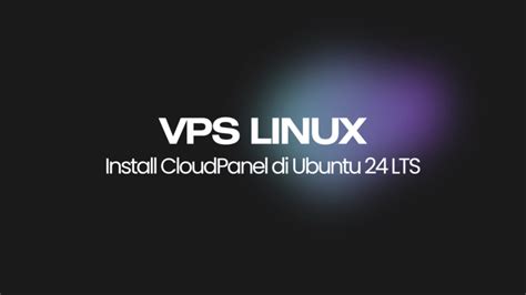 Install Cloudpanel Di Ubuntu 24 Lts Perwira Blog