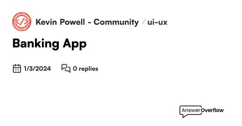 Banking App Kevin Powell Community