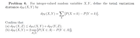 Solved Problem 6 For Integer Valued Random Variables Xy