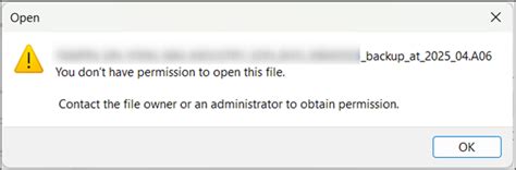 Accounting 22 Prompted Message Restore Error You Dont Have Permission To Open This File Or