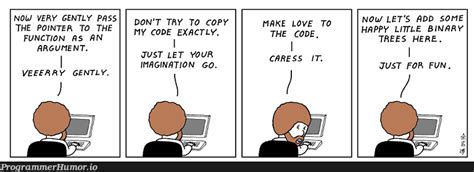 What Programming Should Be Like ProgrammerHumor Io