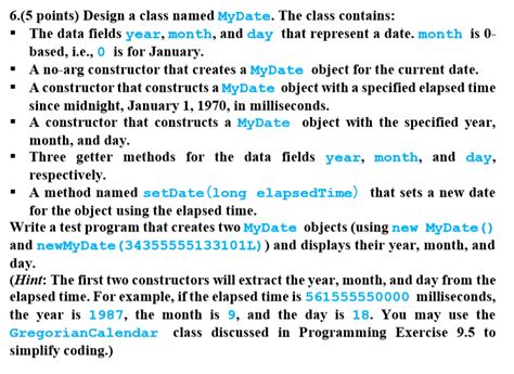 Solved 65 Points Design A Class Named Mydate The Class